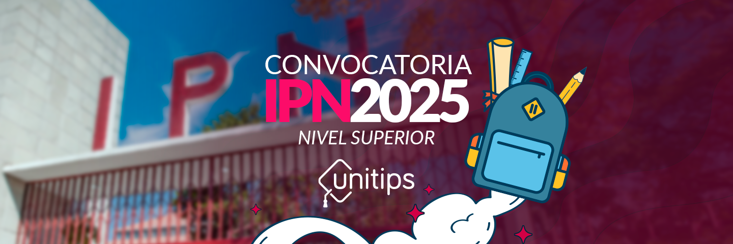 Convocatoria IPN 2025 nivel superior